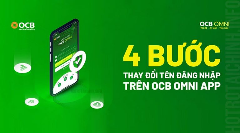 Tên đăng nhập OCB OMNI - Cách lấy lại hoặc thay đổi mật khẩu